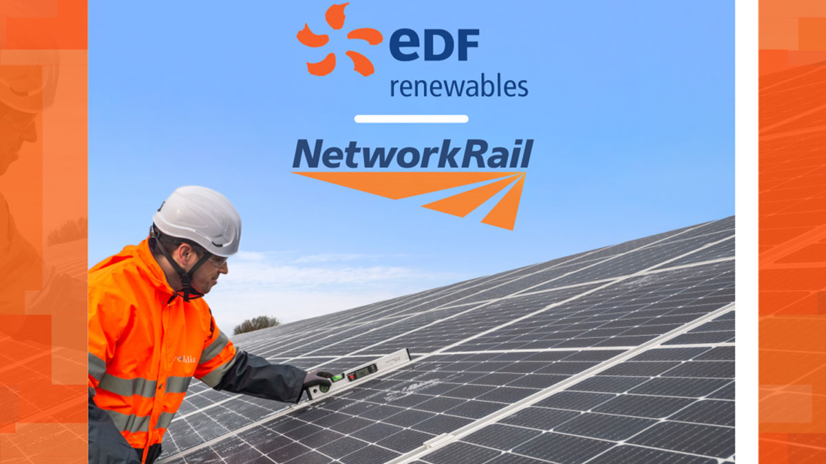 Network Rail signs solar power agreement with EDF Renewables UK in ...