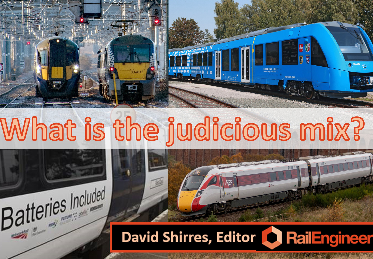 What is the judicious mix? - Rail UK
